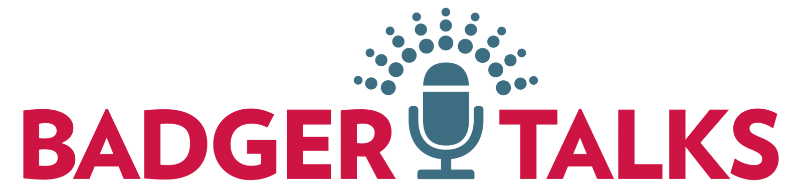 Badger Talks – Bringing the UW to you. – UW–Madison